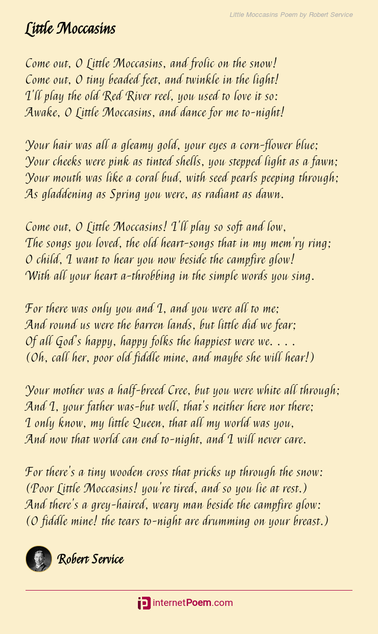 Little Moccasins Poem by Robert Service