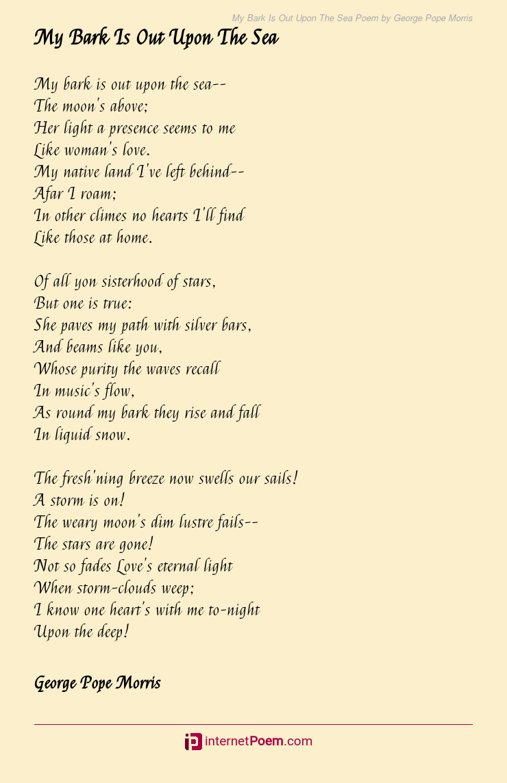My Bark Is Out Upon The Sea Poem by George Pope Morris