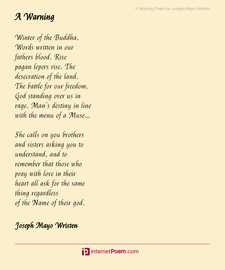 A Warning Poem by Joseph Mayo Wristen