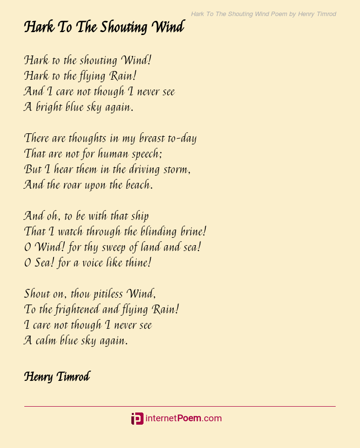 Hark To The Shouting Wind Poem by Henry Timrod