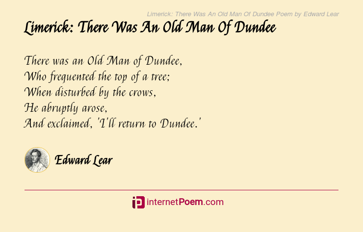 Limerick: There Was An Old Man Of Dundee Poem by Edward Lear