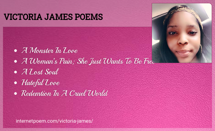 Victoria James Poems