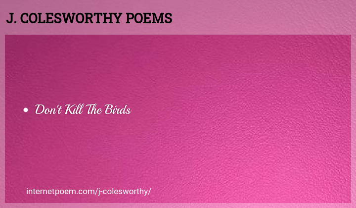 J. Colesworthy Innocent Poems
