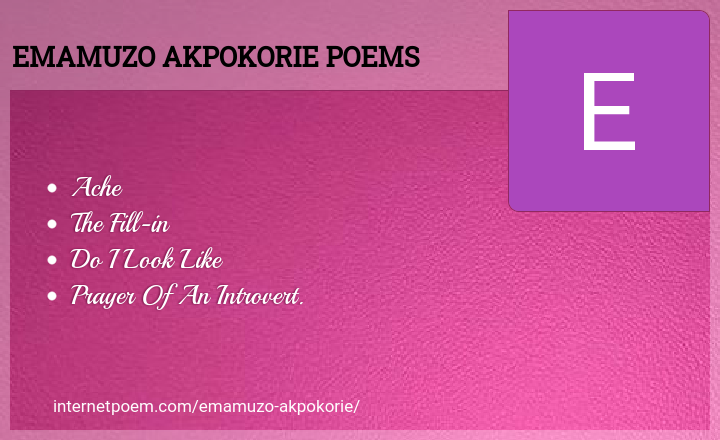 Emamuzo Akpokorie Poems
