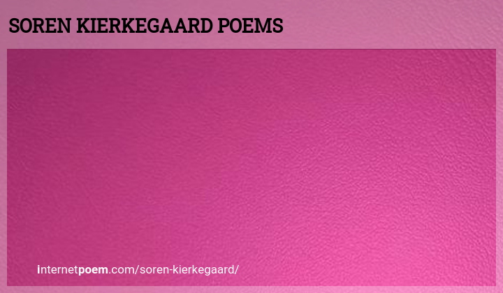 Soren Kierkegaard Poems