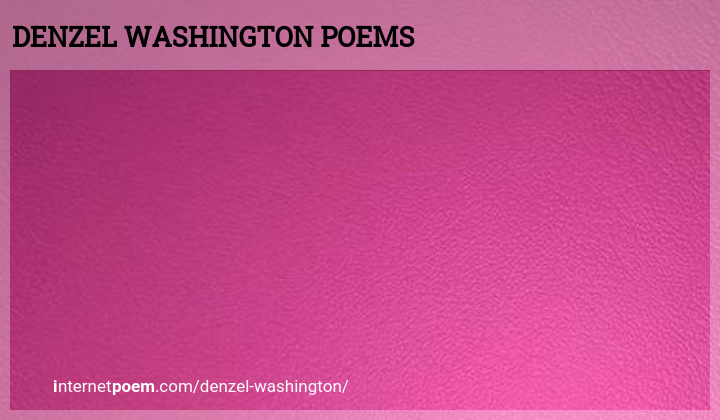 Denzel Washington Poems