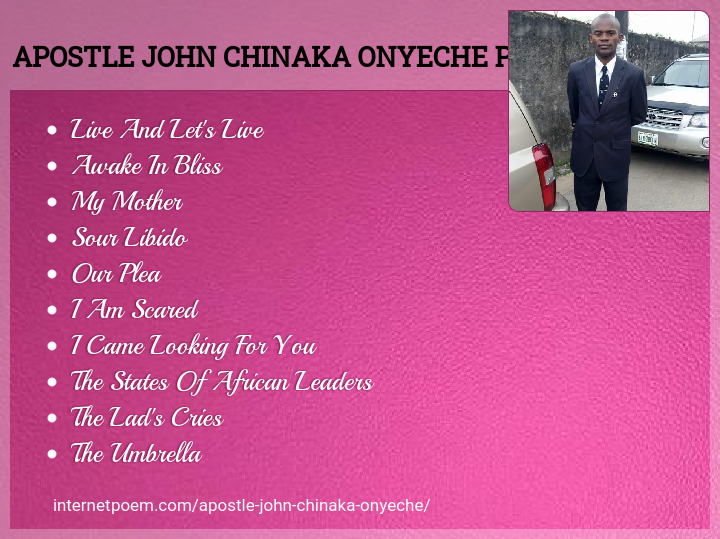 Apostle John Chinaka Onyeche Choice Poems