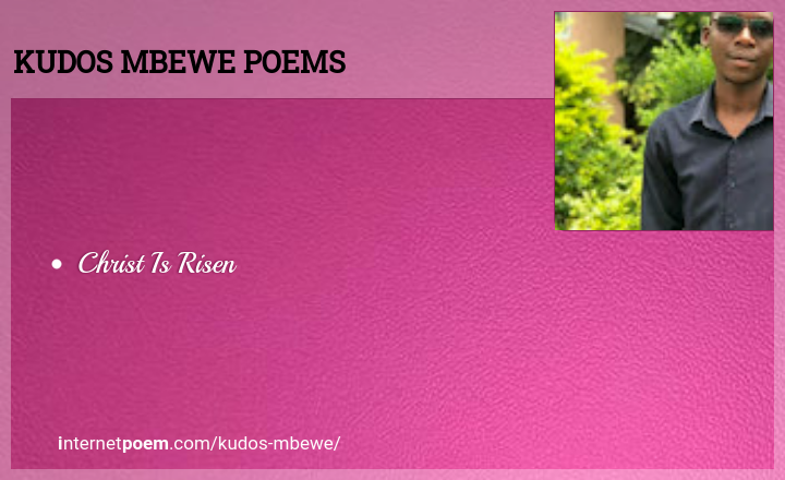 Kudos Mbewe Poems