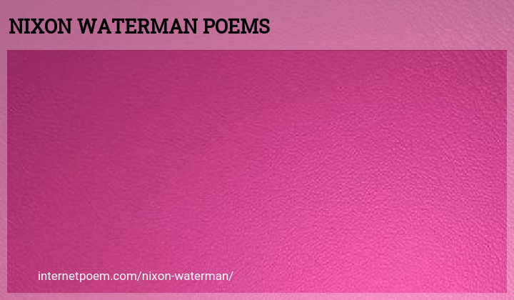 Nixon Waterman Poems