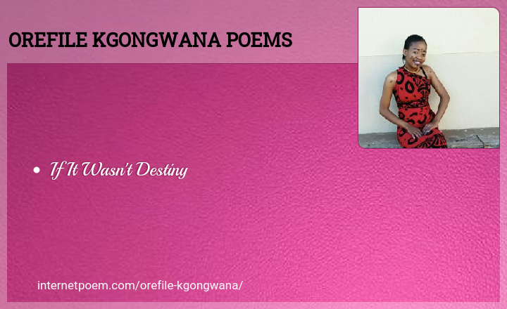 Orefile Kgongwana Poems